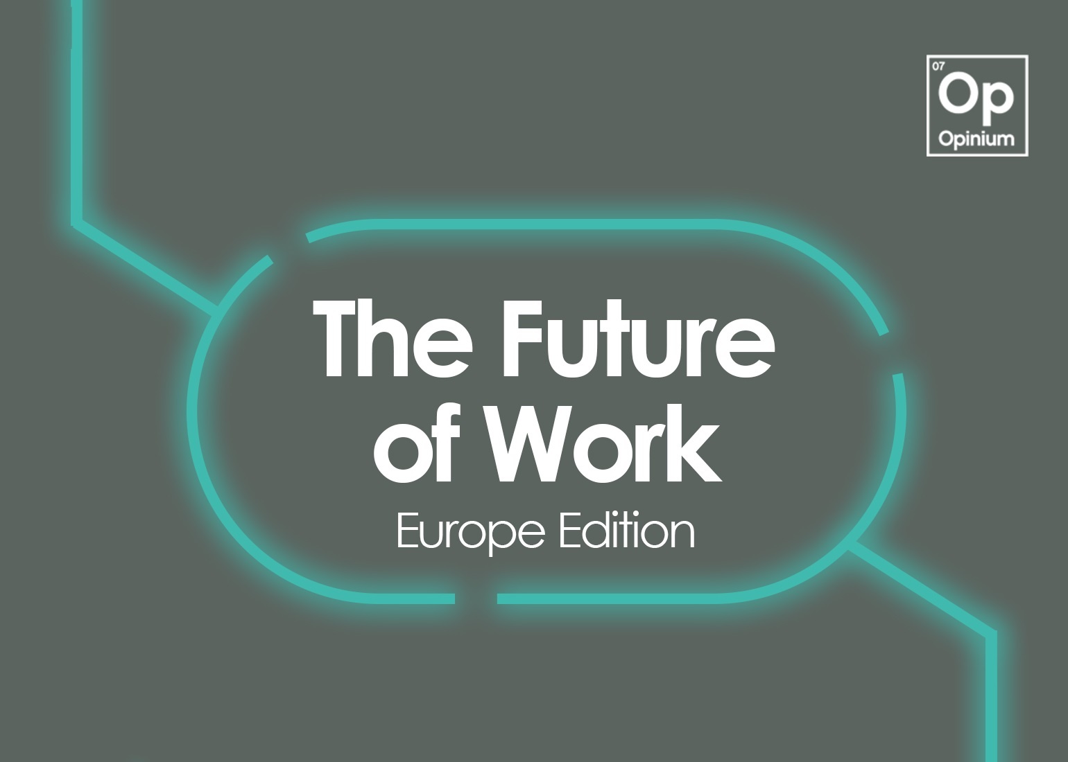 The Future of Work - Opinium