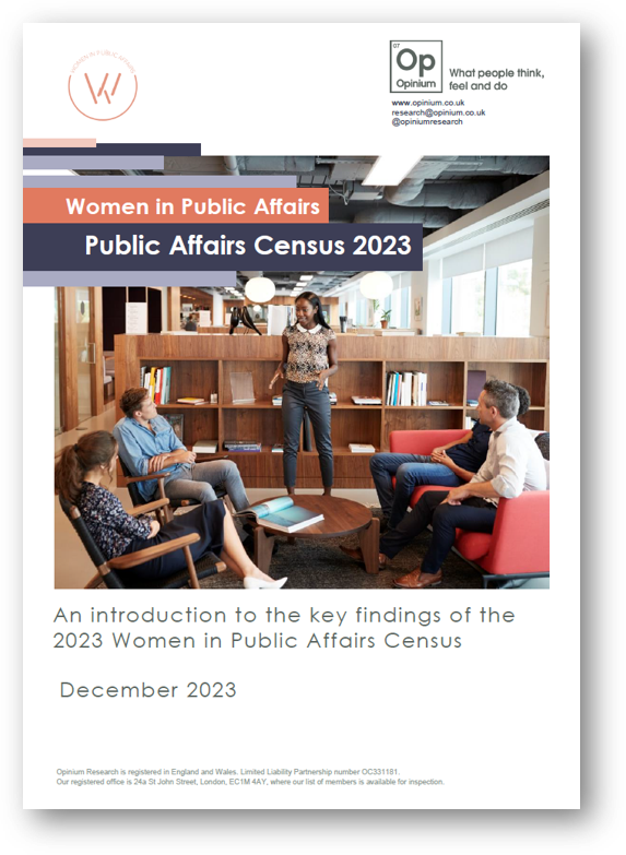 Women in Public Affairs Census 2023 - Opinium